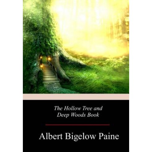 The Hollow Tree and Deep Woods Book Paperback, Createspace Independent ...
