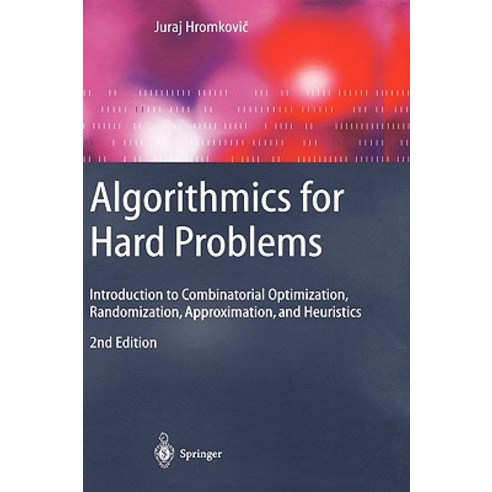 Algorithmics for Hard Problems: Introduction to Combinatorial Optimization Rand