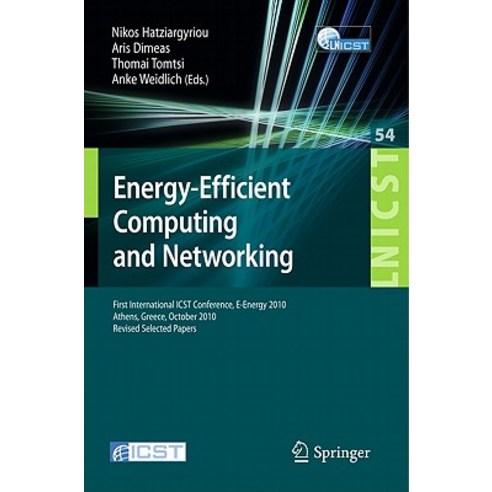 Energy-Efficient Computing and Networking: First International Conference E-Ene