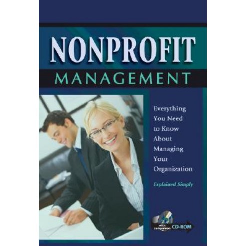 Nonprofit Management: Everything You Need to Know about Managing Your Organizat