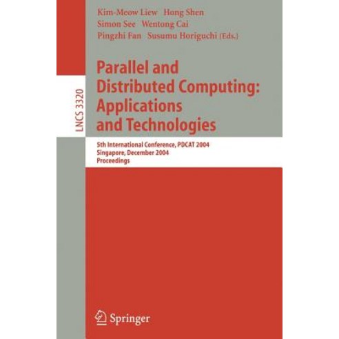 Parallel and Distributed Computing: Applications and Technologies: 5th Internat