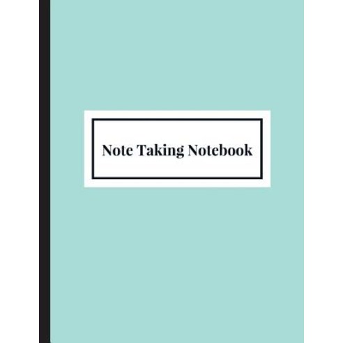 Note Taking Notebook: Classroom Notes;paperback Notebook Has Enough ...