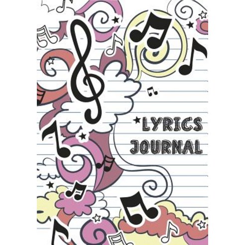 Lyrics Journal: Music Lyric Journal - 7x10 with 108 Pages - Lined Ruled ...
