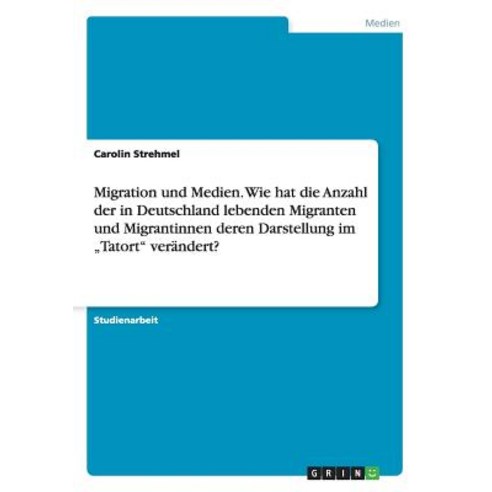 Migration Und Medien. Wie Hat Die Anzahl Der in Deutschland Lebenden ...