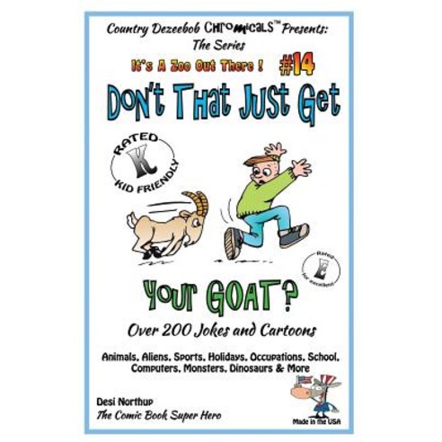 Don''t That Just Get Your Goat - Over 200 Jokes + Cartoons Animals ...