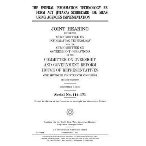 The Federal Information Technology Reform ACT (Fitara) Scorecard 3.0 ...
