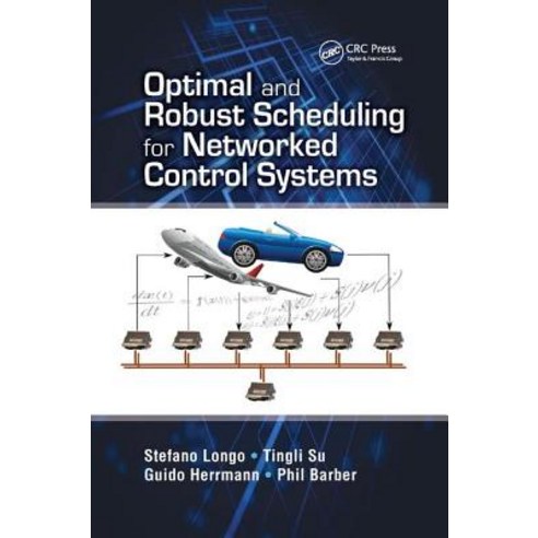 Optimal and Robust Scheduling for Networked Control Systems Paperback ...