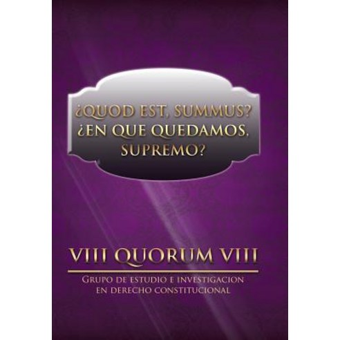 Quod Est Summus? En Que Quedamos Supremo? Hardcover, Xlibris - 가격 변동 추적 ...