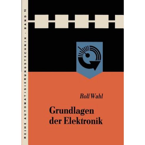 Grundlagen Der Elektronik Paperback, Vieweg+teubner Verlag - 가격 변동 추적 ...