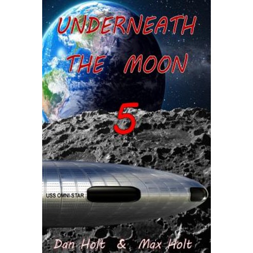 Underneath the Moon 5 Paperback, Max Holt Media - 가격 변동 추적 그래프 - 역대가