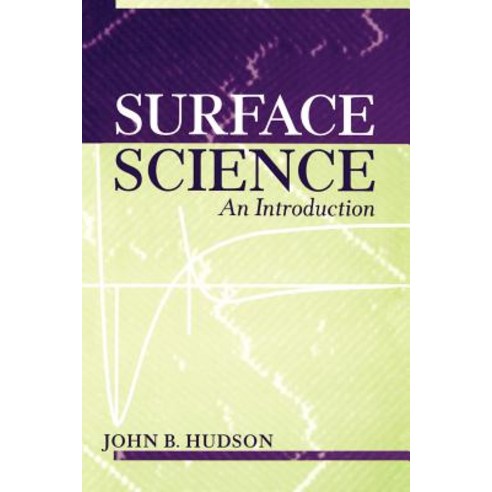 Surface Science: An Introduction Paperback, Wiley-Interscience - 가격 변동 ...