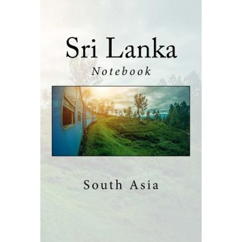 Sri Lanka: Notebook 150 Lined Pages Softcover 6 X 9 Paperback ...