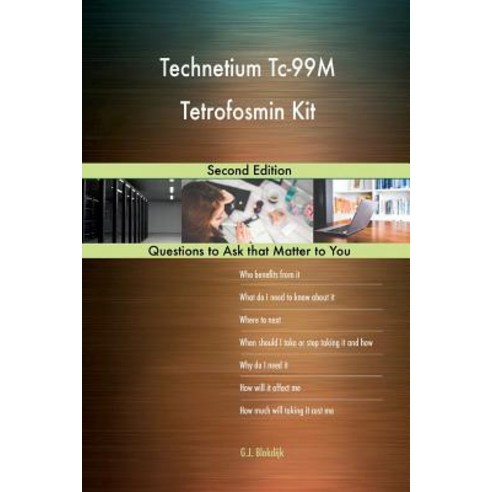 Technetium Tc-99m Tetrofosmin Kit; Second Edition Paperback ...