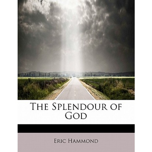 The Splendour of God Paperback, BiblioLife - 가격 변동 추적 그래프 - 역대가