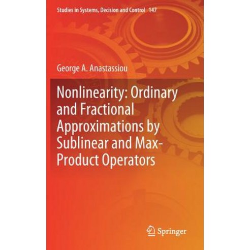 Nonlinearity: Ordinary and Fractional Approximations by Sublinear and ...